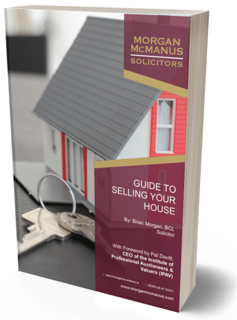 Guides and eBooks - Morgan McManus Solicitors, Monaghan, Ireland